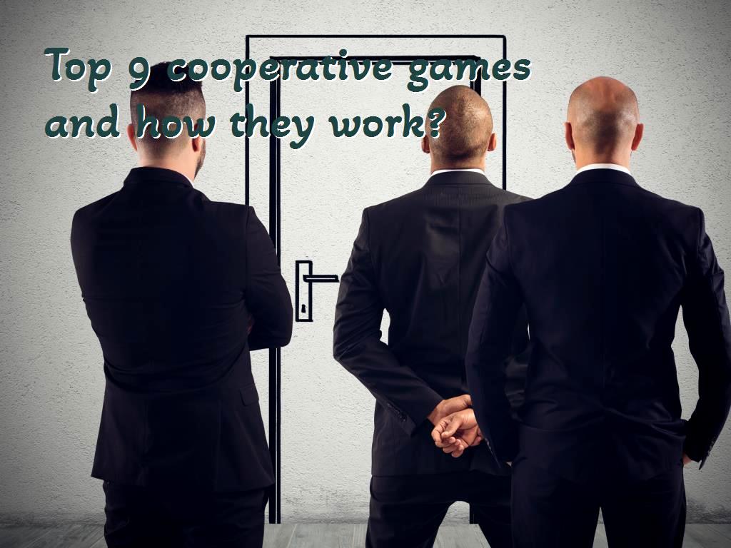 Top 9 Cooperative Games And How They Work top-9-cooperative-games-and-how-they-work