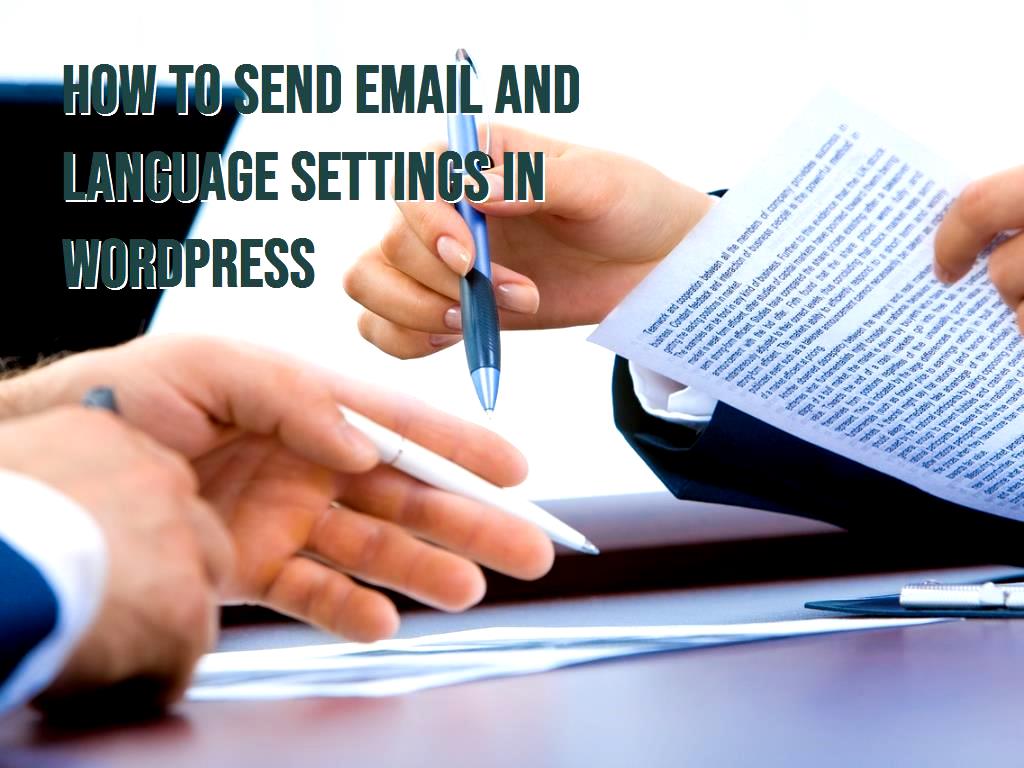 How to send email and language settings in WordPress