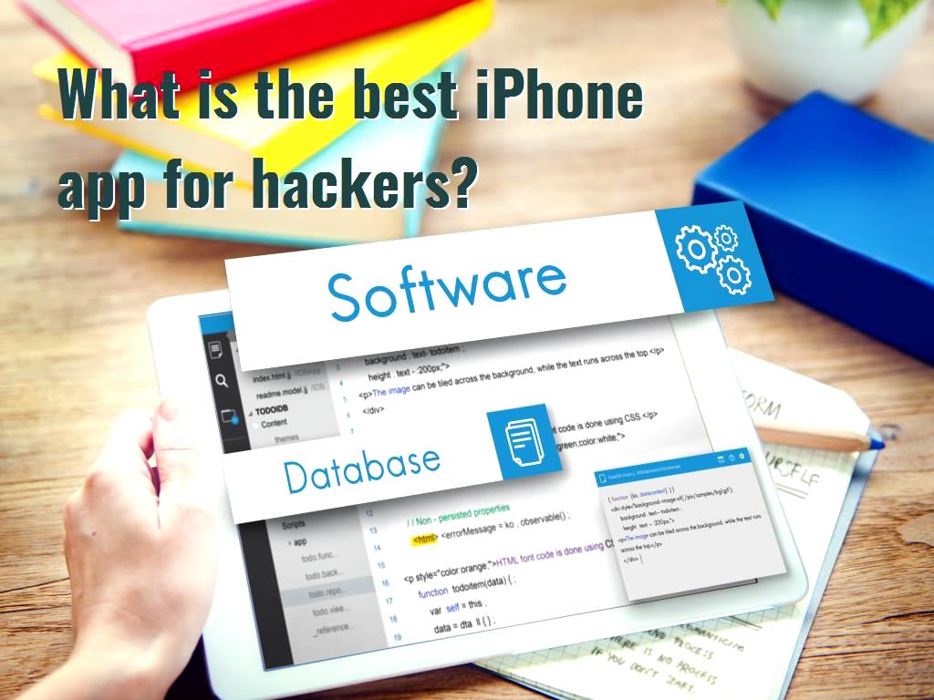 What Is The Best IPhone App For Hackers what-is-the-best-iphone-app-for-hackers