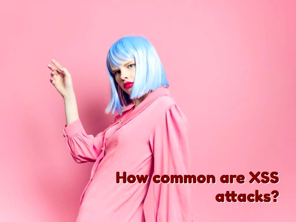How common are XSS attacks?